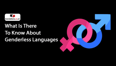 Know about How Genderless Languages are Evolving Globally