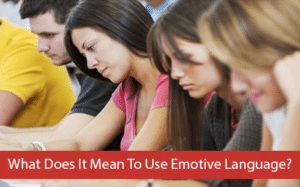 Emotive Language: Definition, Examples and Explanation