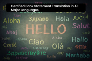Get a Certified Bank Statement Translation for Immigration